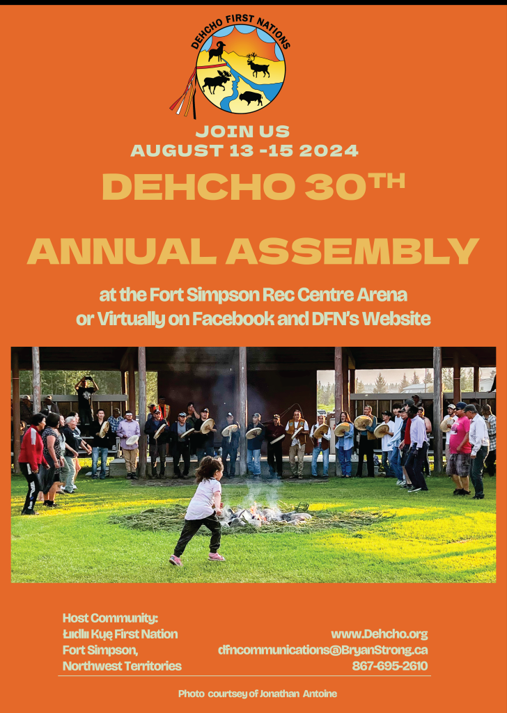 Dehcho 30th Annual Assembly | Dehcho First Nations