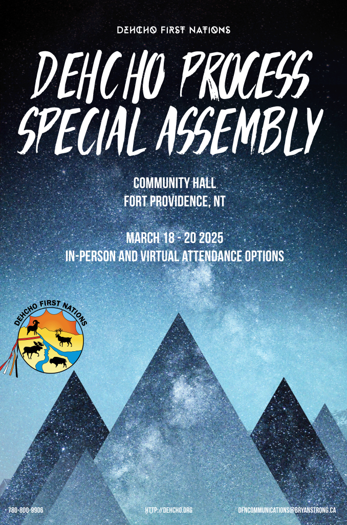 March Dehcho Process Special Assembly | Dehcho First Nations
